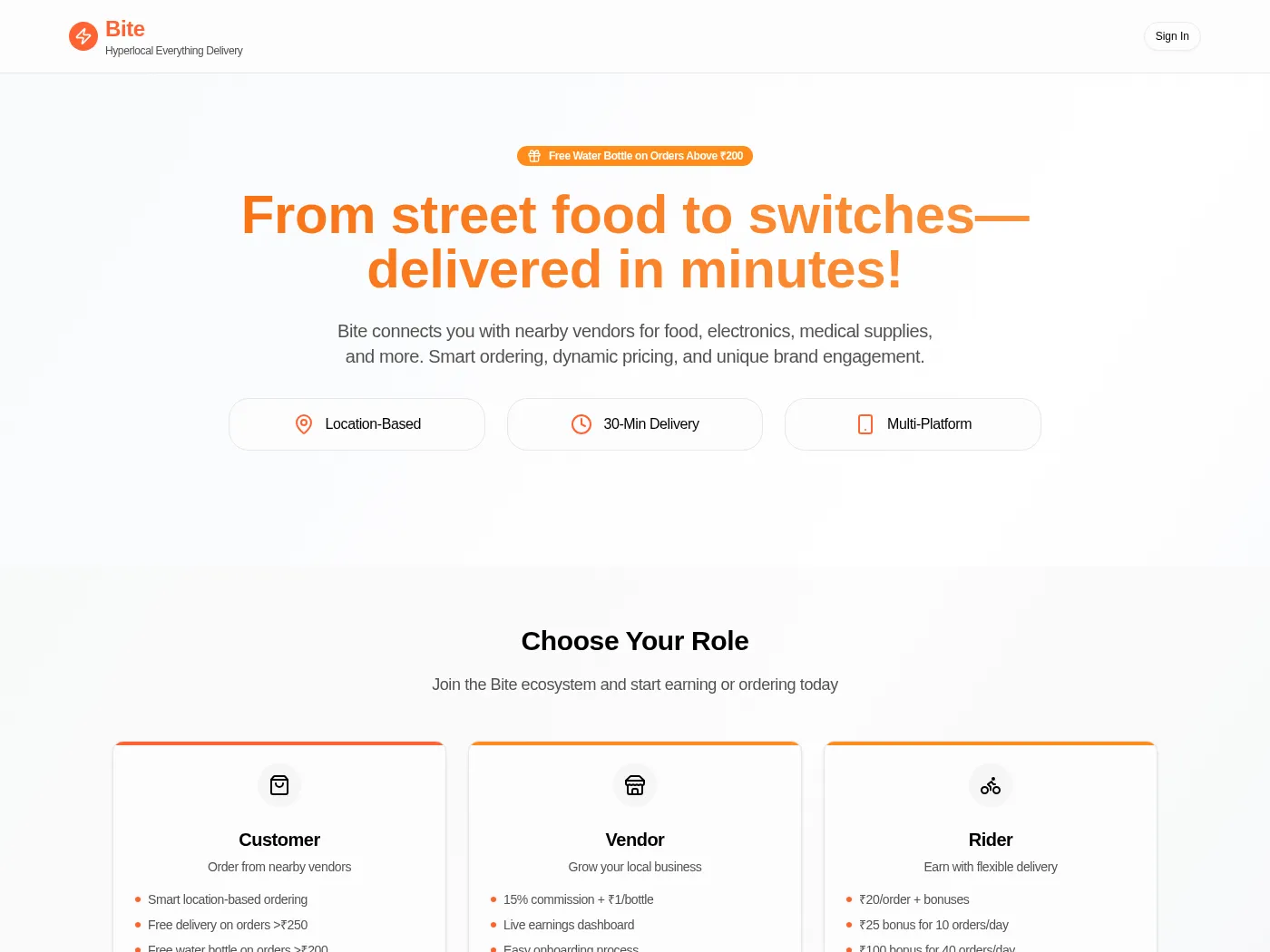 Bite: Hyperlocal Everything Delivery Platform