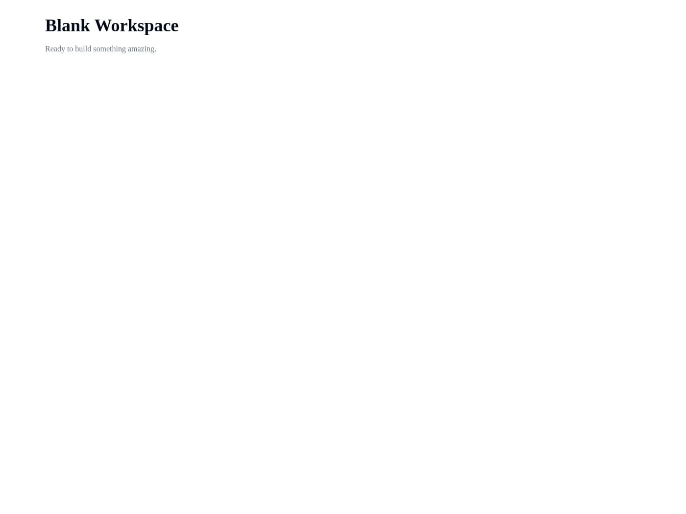 Blank Workspace Starter