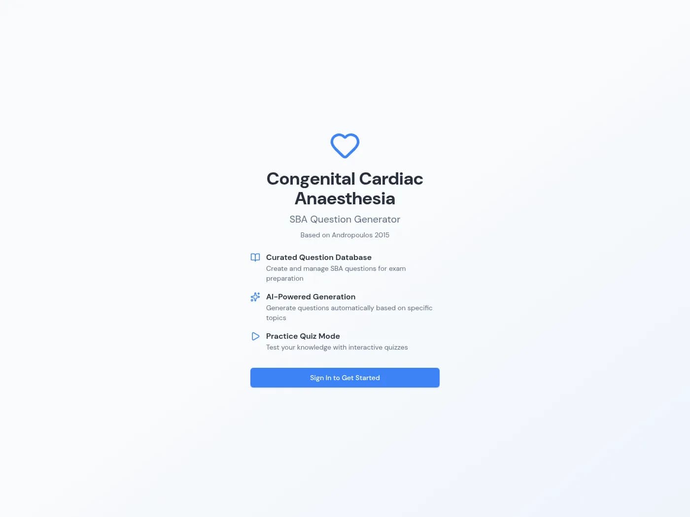 Congenital Cardiac Anaesthesia SBA Question Generator
