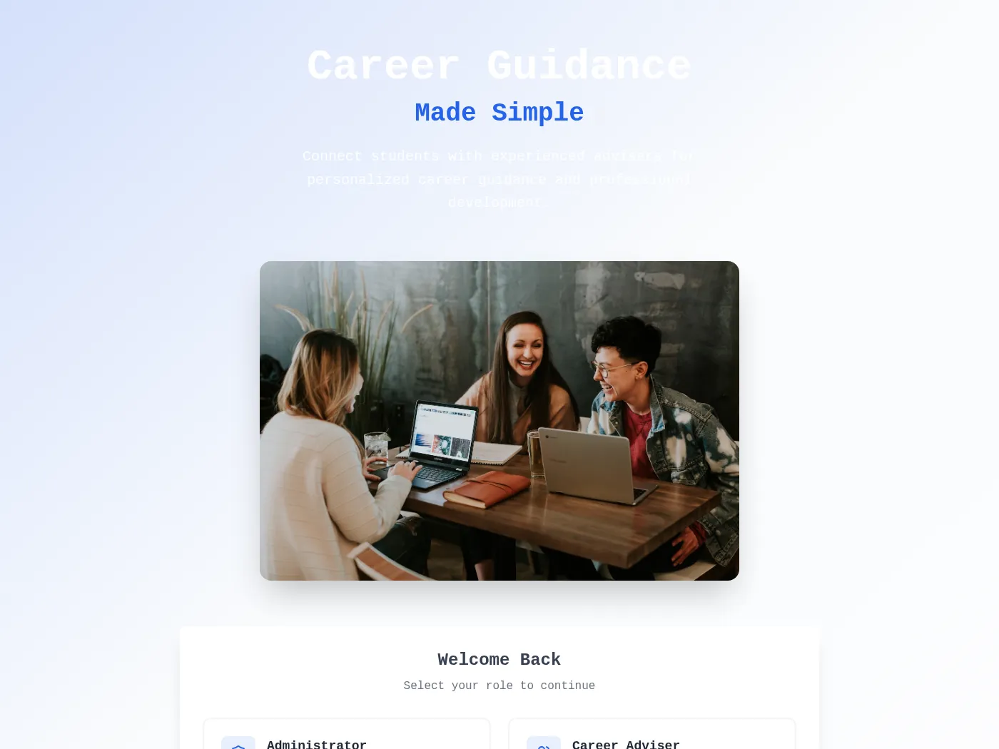 Unified Career Guidance Platform for Students, Advisers, and Parents