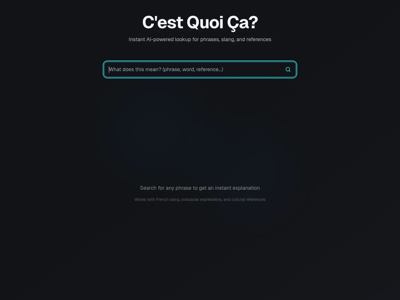 C'est Quoi Ça - Instant Meaning Lookup