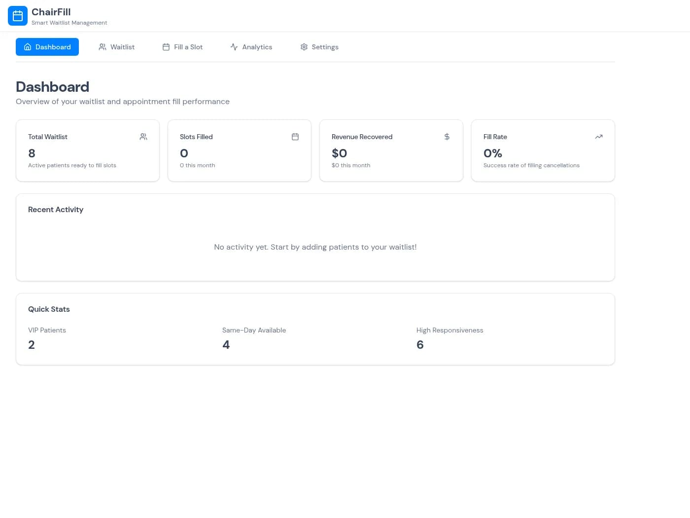 ChairFill - Smart Dental Waitlist & Appointment Fill Management Web App