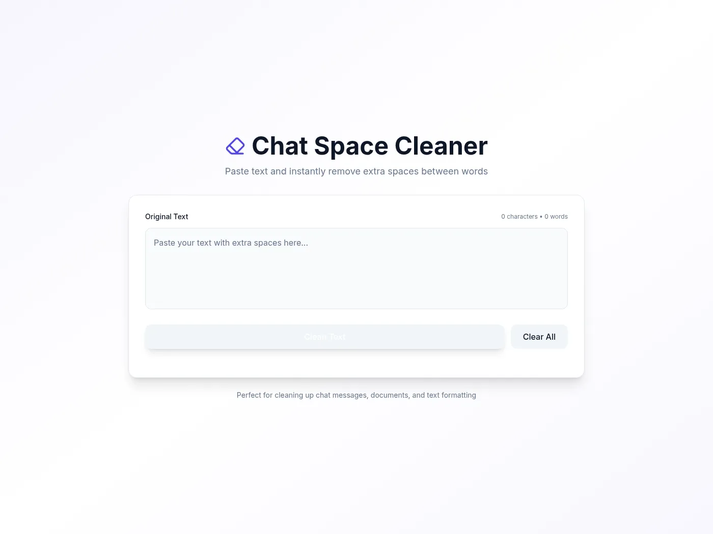 Chat Space Cleaner: Paste & Fix Excess Spaces Instantly