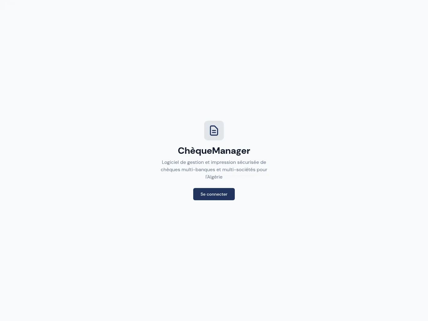 ChèqueManager : Logiciel de gestion et impression sécurisée de chèques multi-banques et multi-sociétés pour l’Algérie