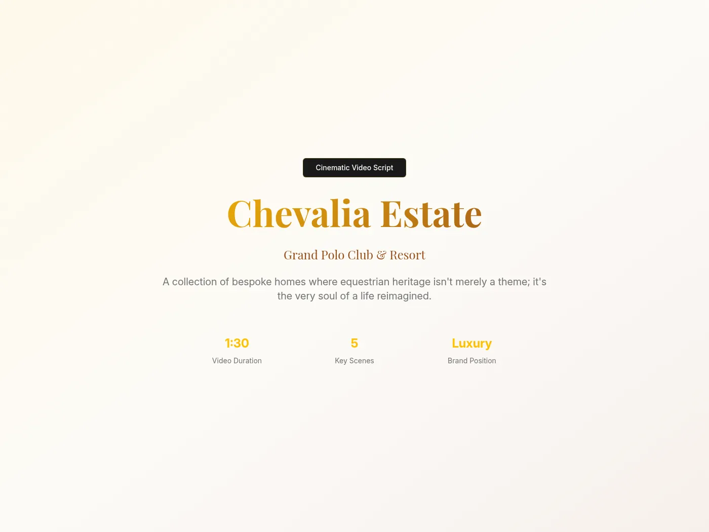 Chevalia Estate Grand Polo Club Teaser Video Script