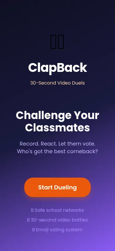 ClapBack: Async Short-Form Video Duel App for Schools