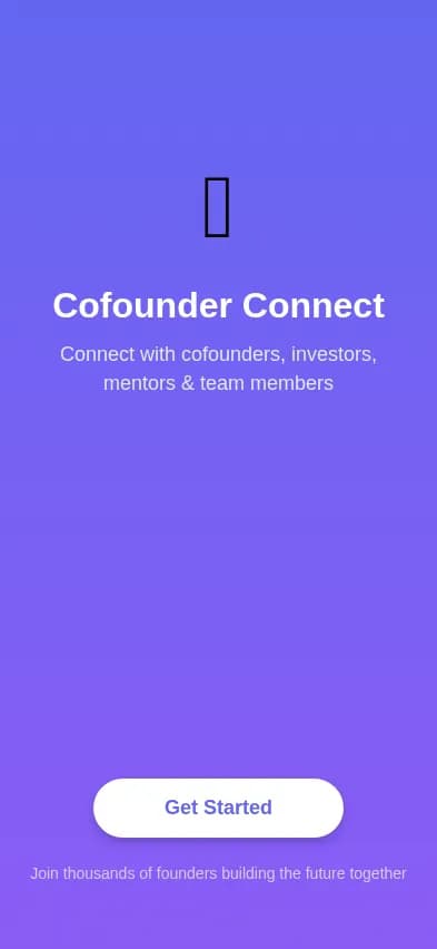 Cofounder Connect: Networking App for Founders, Investors, Mentors & Team Members