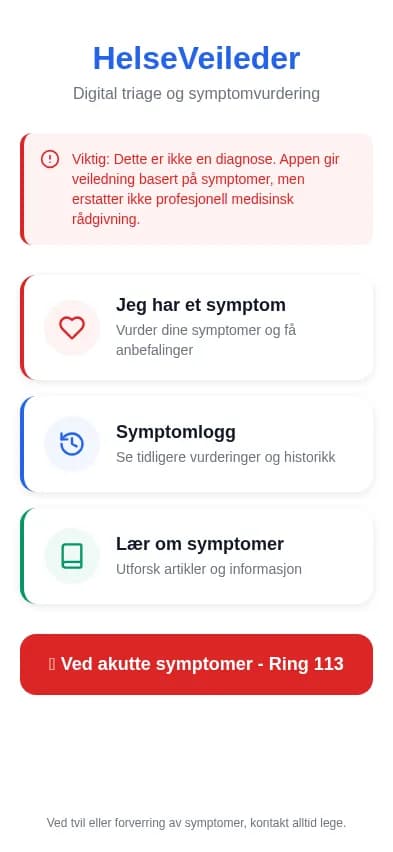 Symptomevaluering & Triage – Digitalt Veiledningsverktøy for Helse