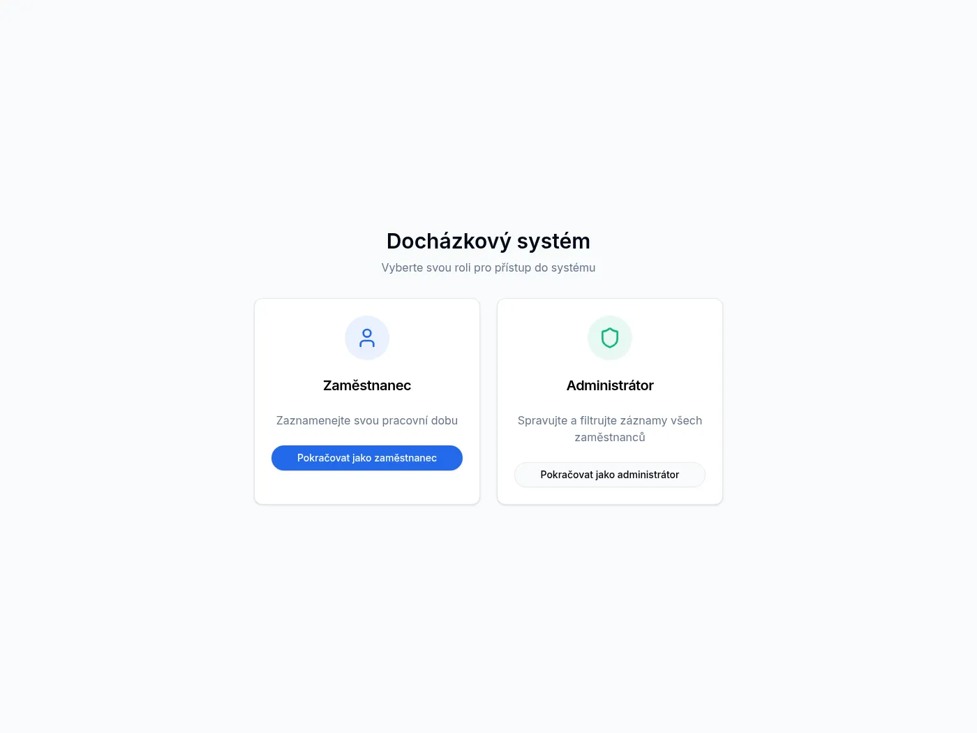 Docházkový systém pro zaměstnance s individuálním přístupem