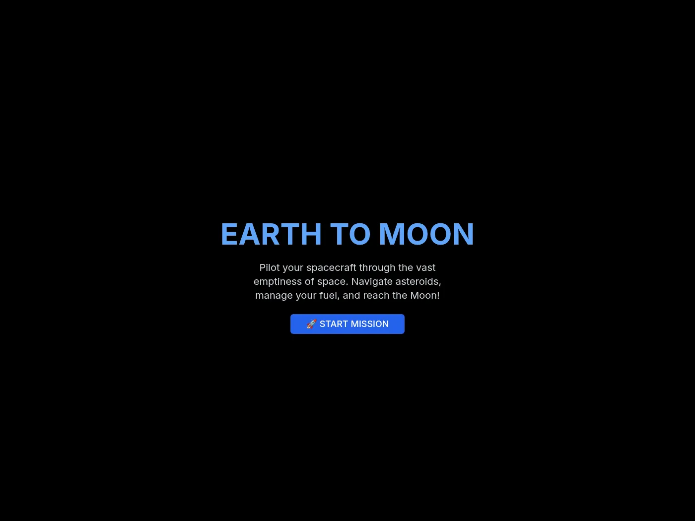 Earth to Moon 3D Flight Game