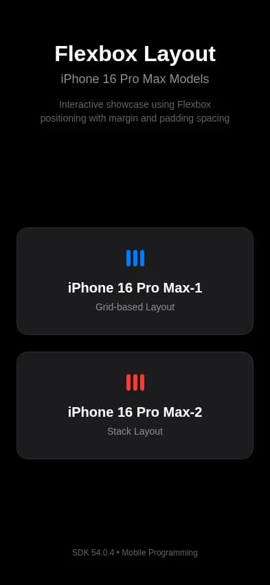 Expo Go Flexbox Layout Showcase for iPhone 16 Pro Max Models