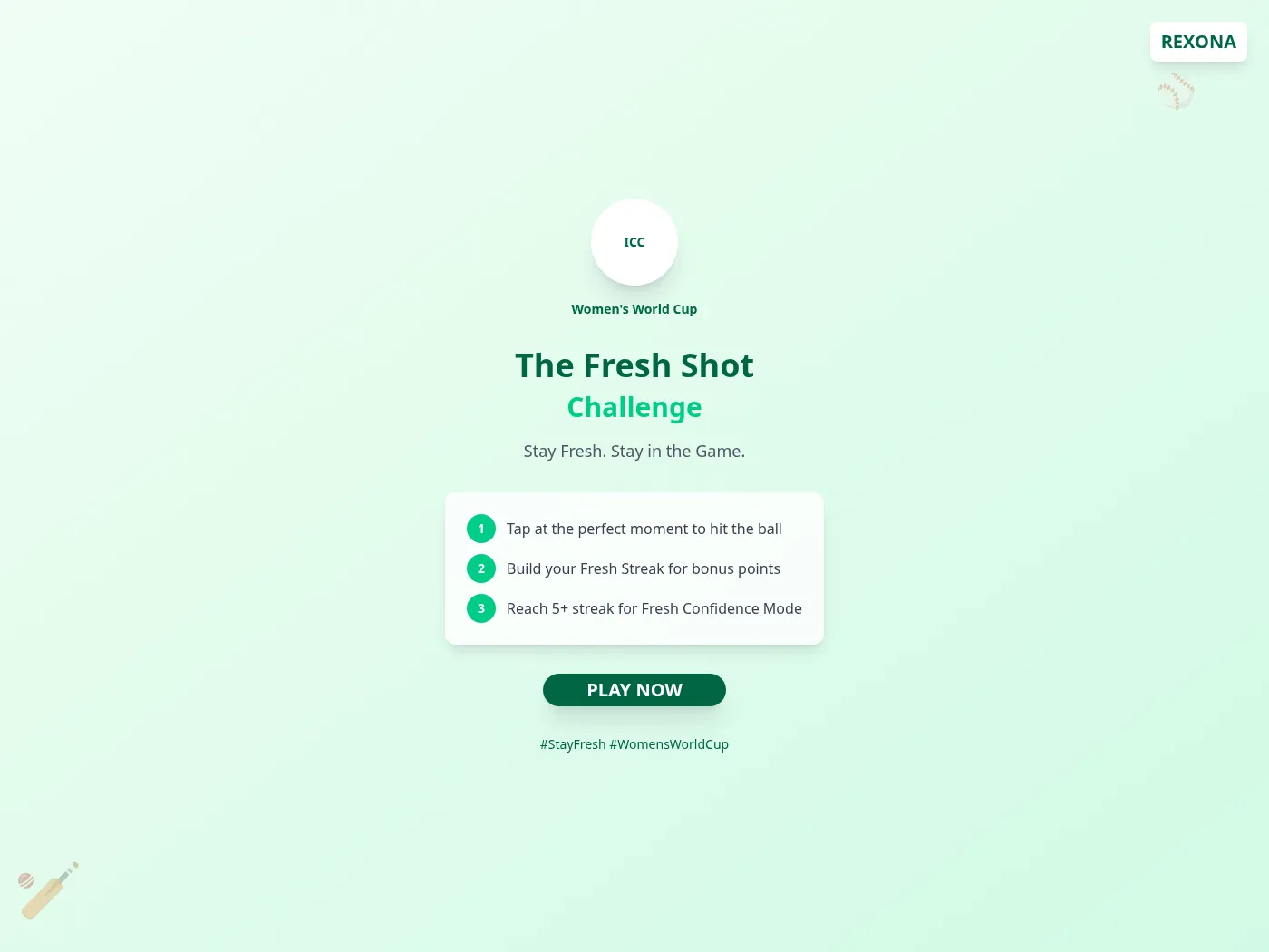 The Fresh Shot Challenge: Rexona x ICC Women's World Cup Mobile-First Cricket Game