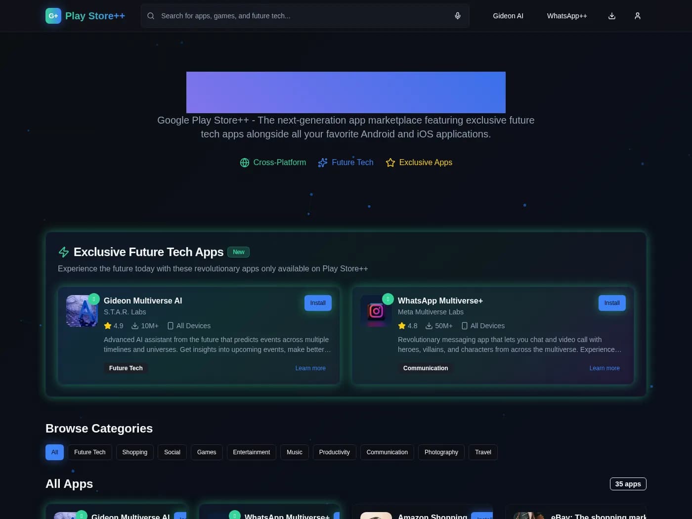 Google Play Store++: The Futuristic Unified App Hu