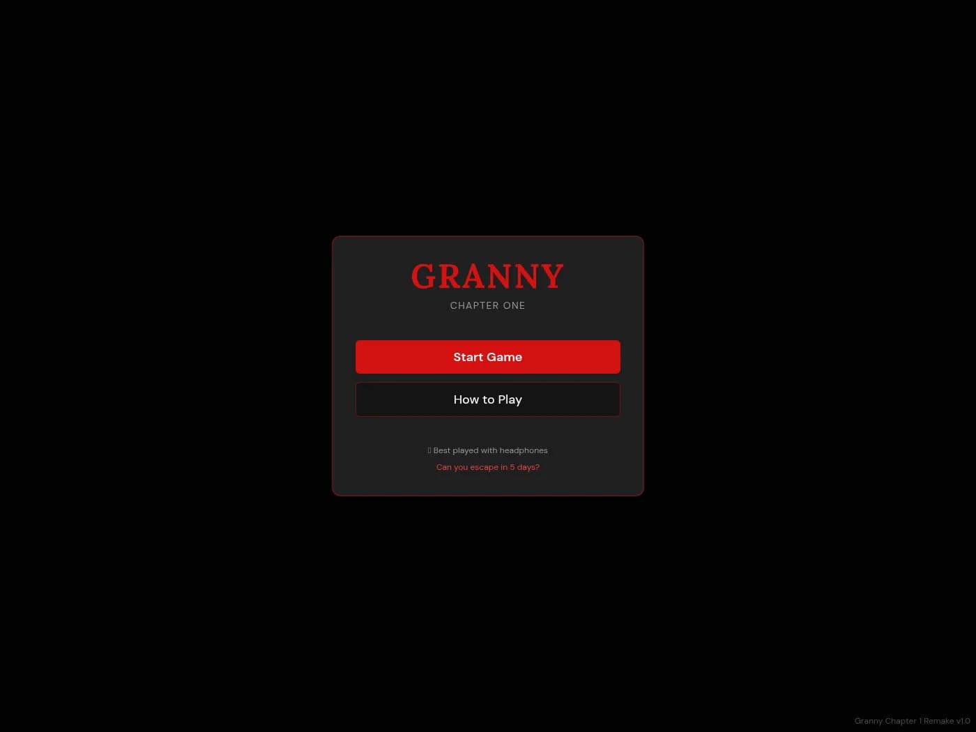 Granny Chapter 1 Remake Game
