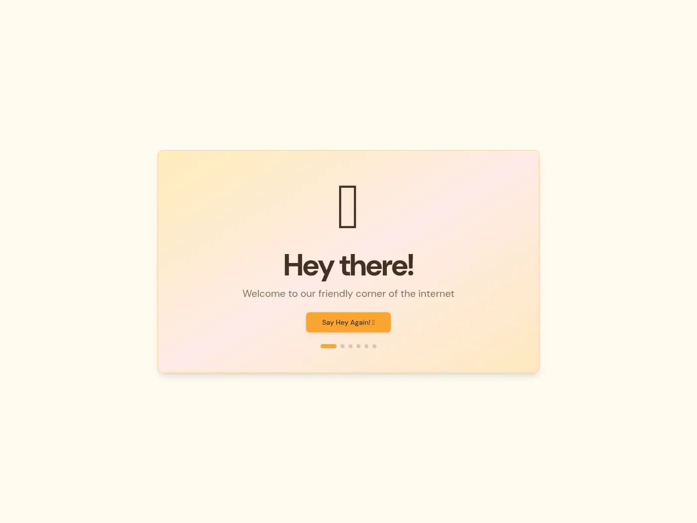 Hey - Friendly Greeting Web App