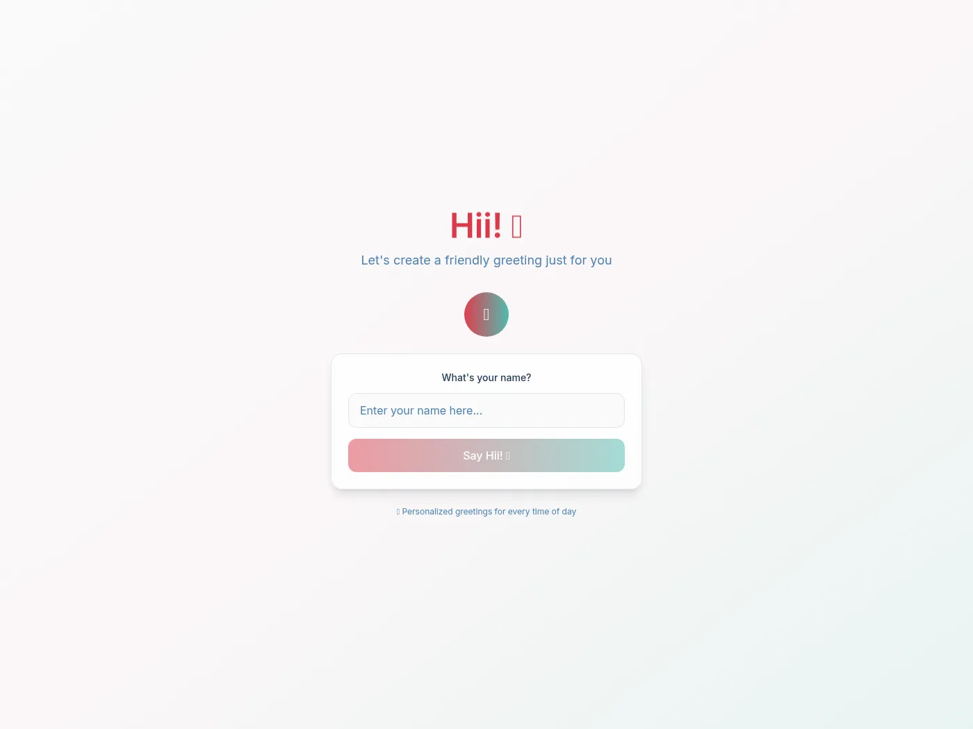 Hii - Friendly Greeting Web App