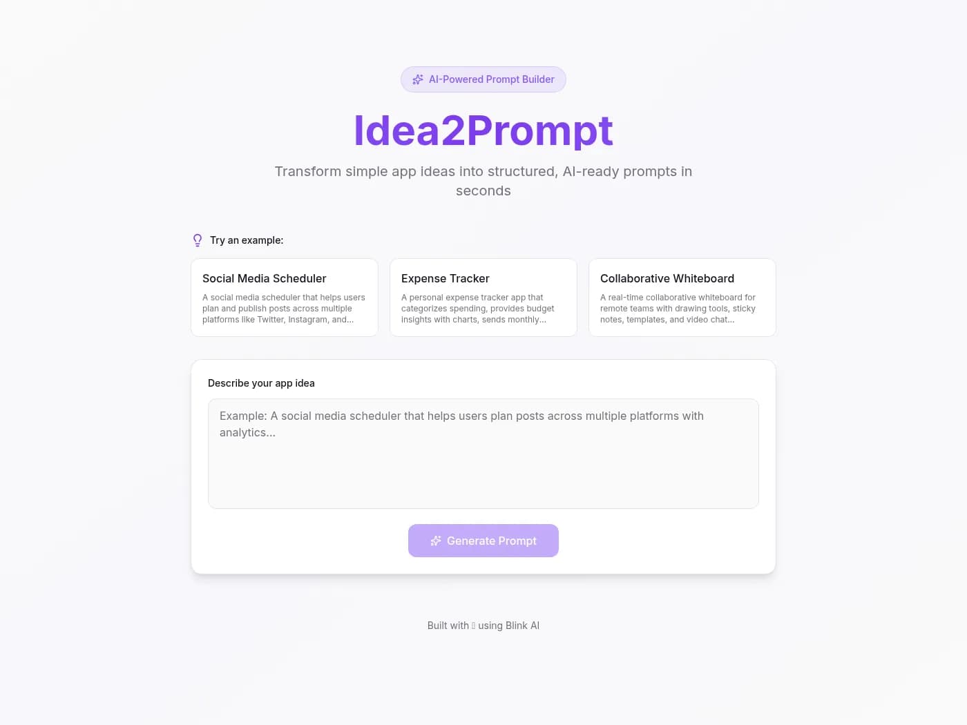 Idea2Prompt - Turn Simple App Ideas into Structured AI App Builder Prompts