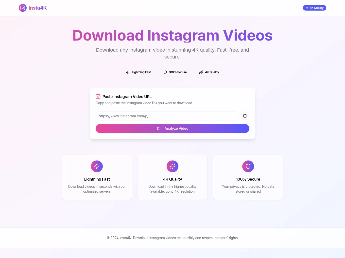 Insta4K Video Downloader