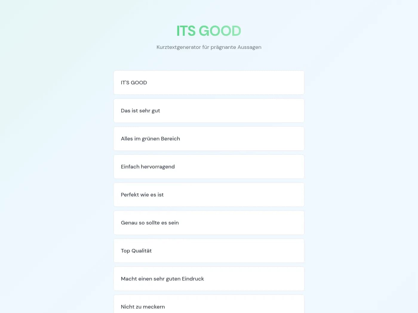 Kurztextgenerator für 'ITS GOOD'-Inhalt