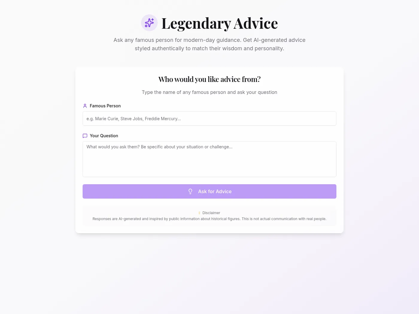 Legendary Advice: Ask Famous Minds for Modern Day Guidance