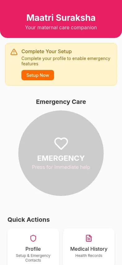Maatri Suraksha: Emergency Maternal Support App