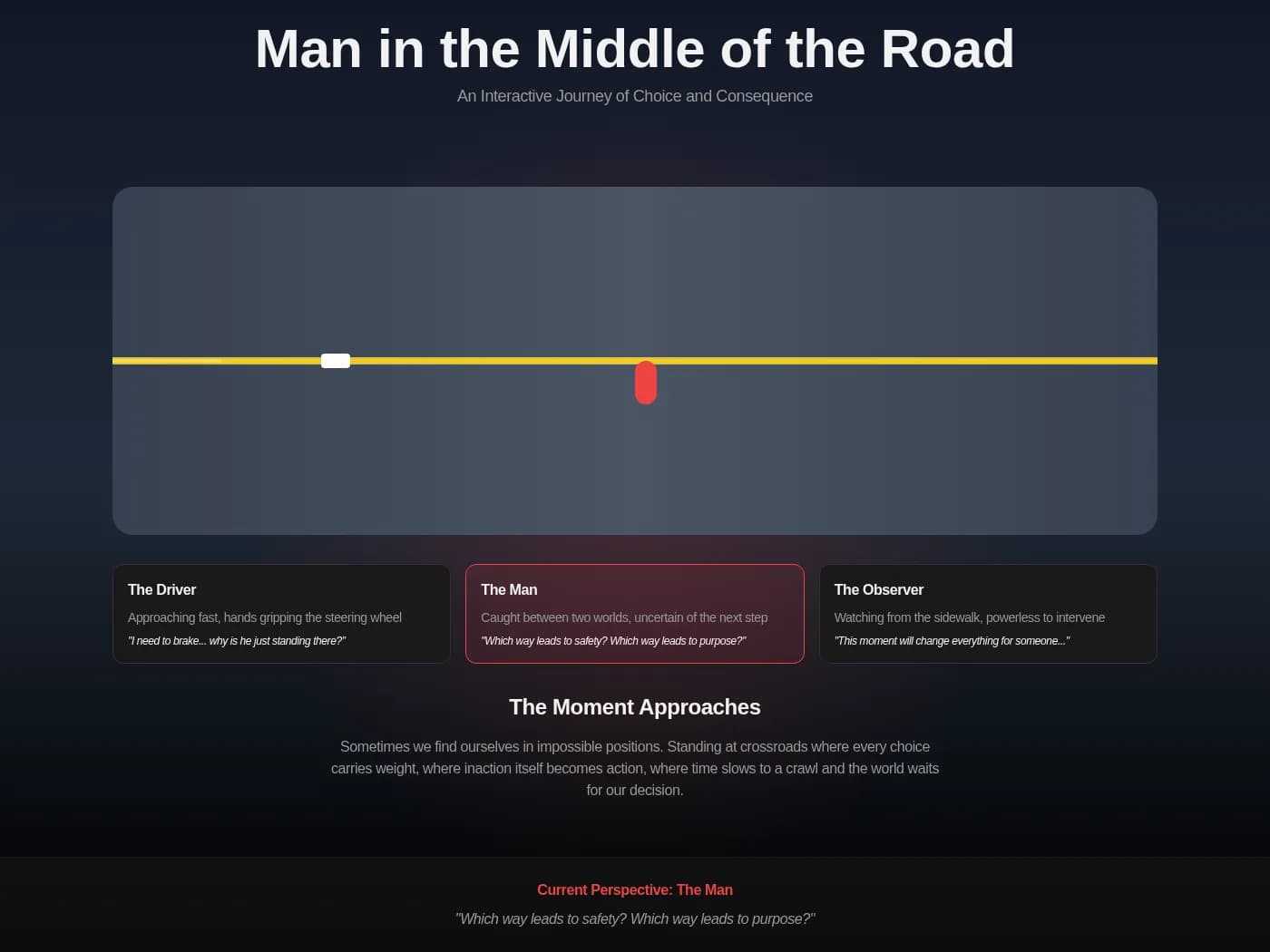 Man in the Middle of the Road Interactive Web Experience