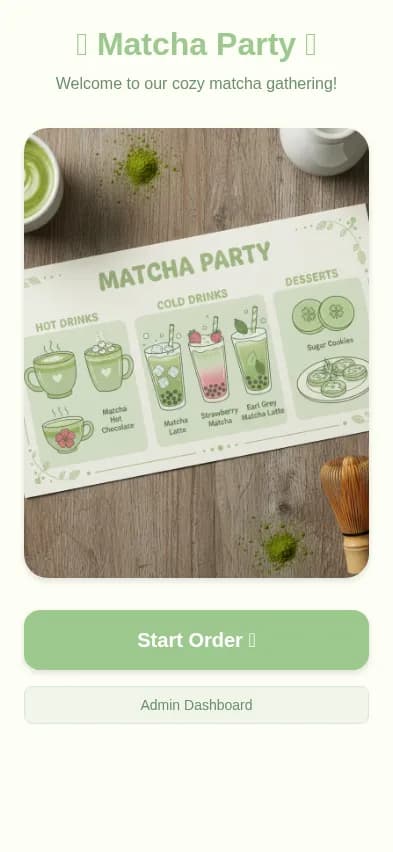 Matcha Party Order App