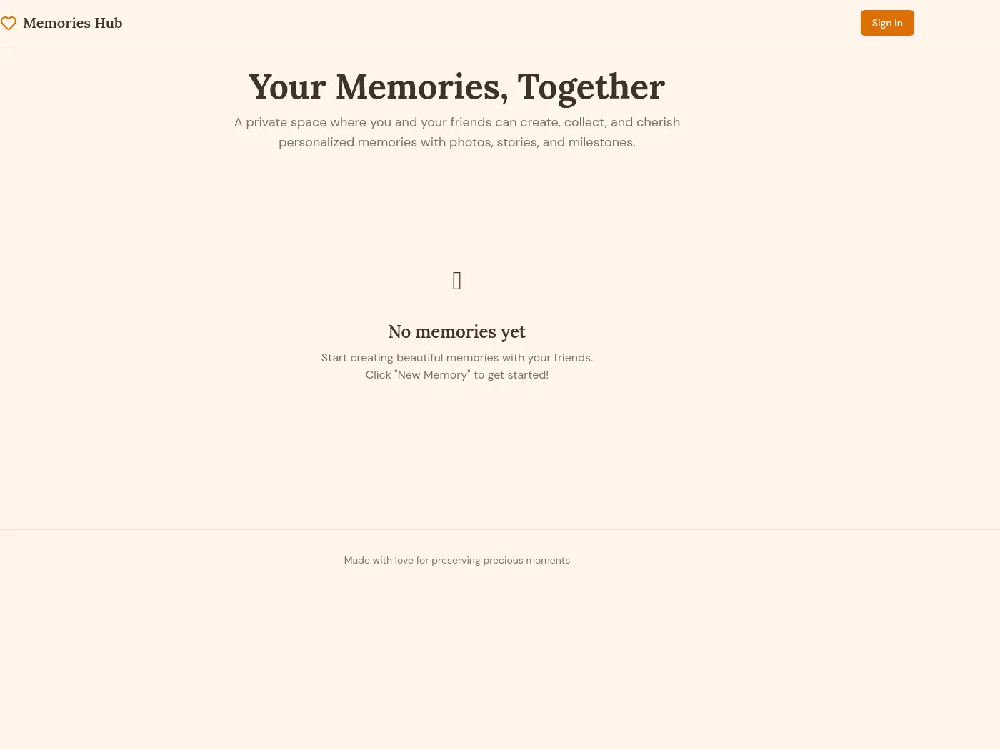 Memories Hub: A Private Space for Friends to Share and Preserve Memories
