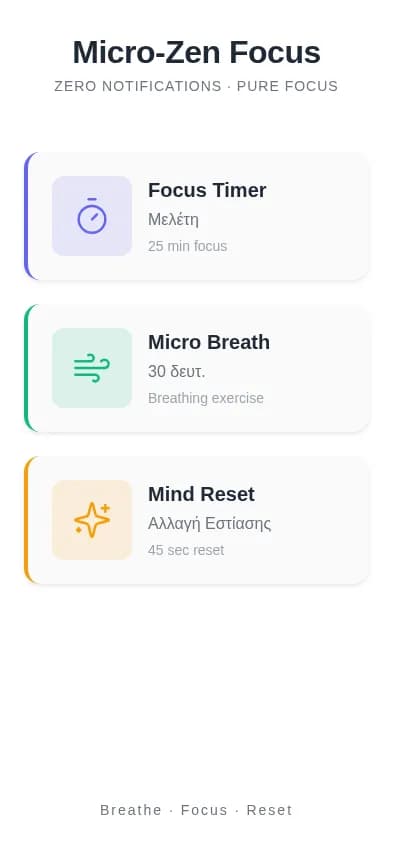 Micro-Zen Focus: Minimal Mobile App for Study, Breathing, and Mind Reset
