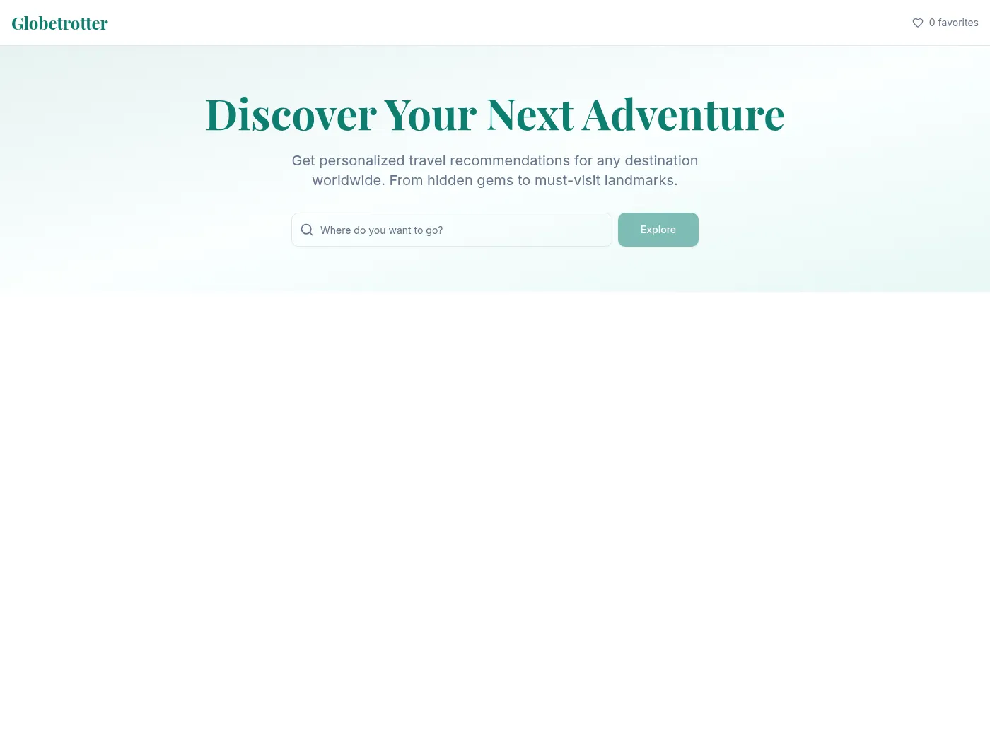 Globetrotter: Personalized Travel Recommendation Web App