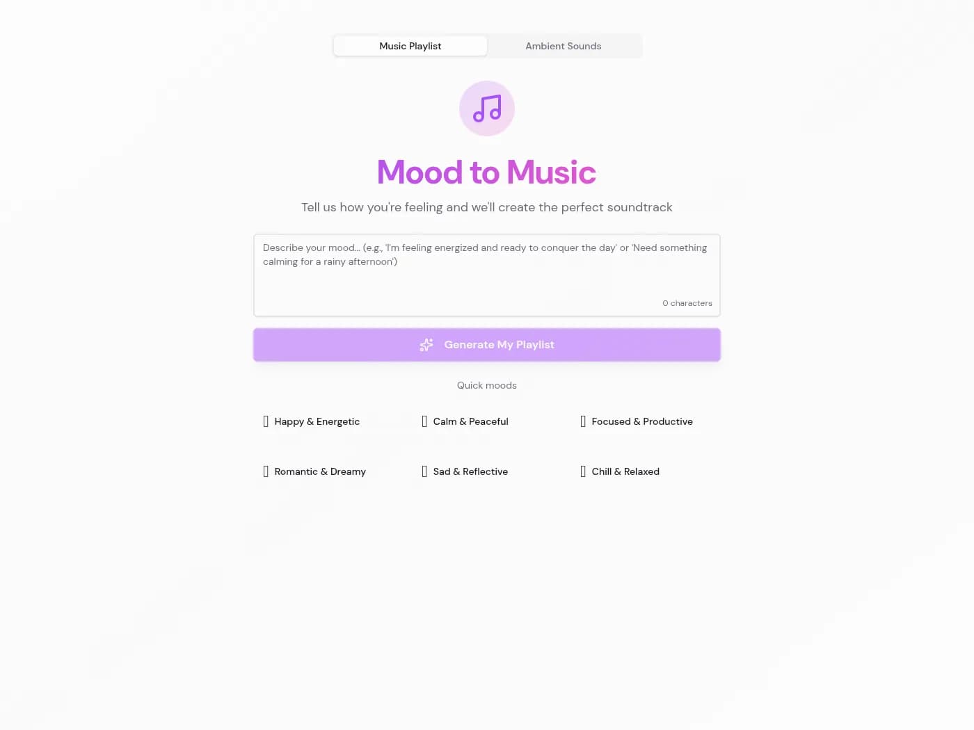 Mood-to-Music Generator: AI Playlist & Ambient Sound Creator