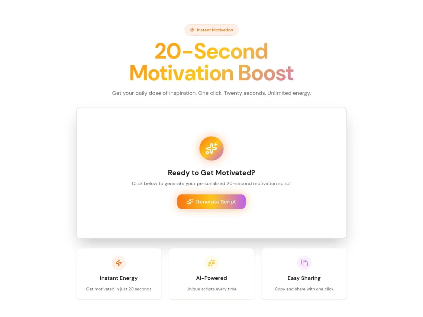 20-Second Motivation Script Generator