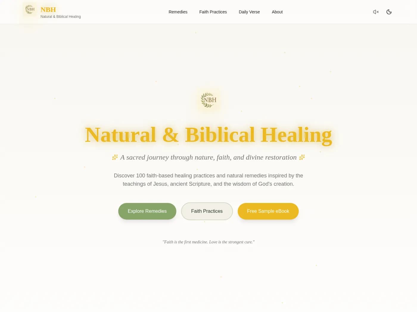 Natural & Biblical Healing – A Faith-Based Web Experience for Remedies & Spiritual Wellness
