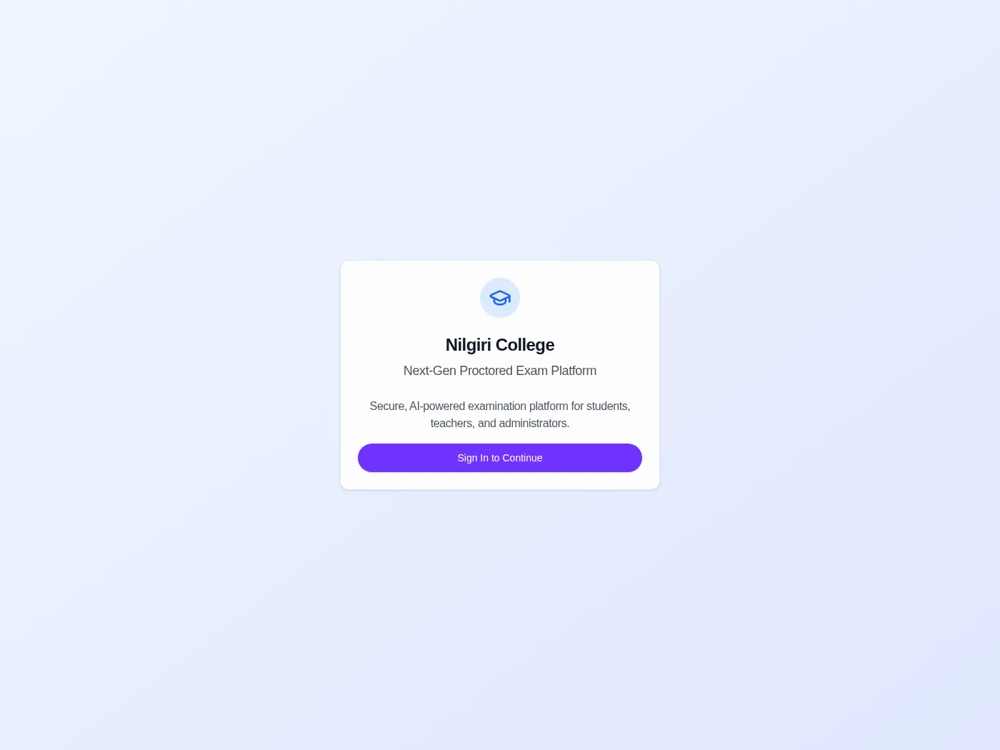 Nilgiri College Next-Gen Proctored Exam Platform