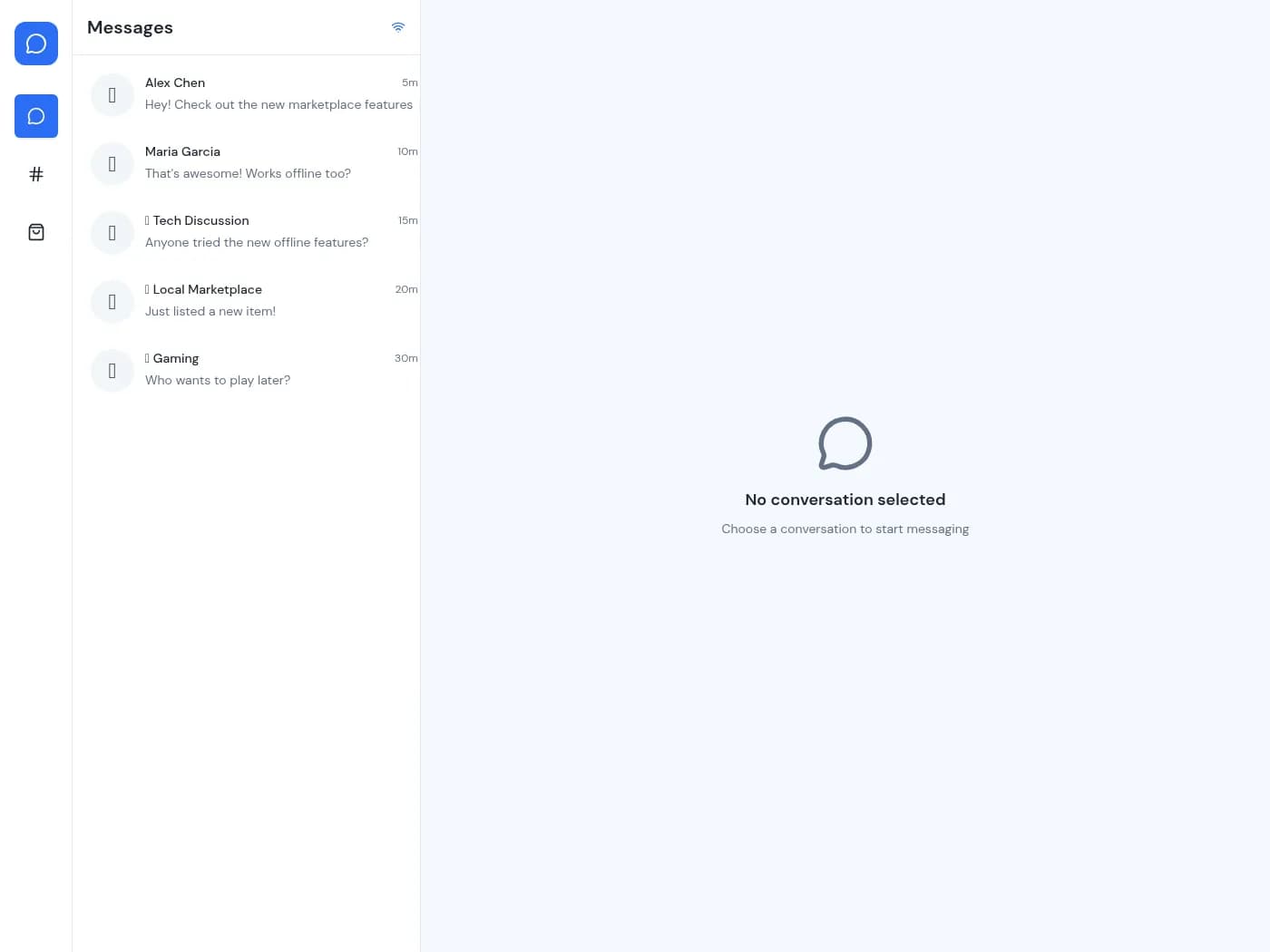 Offline Messenger with Marketplaces and Channels