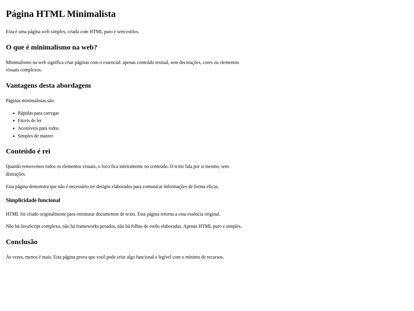 Minimalista: Página HTML Simples e Texto Puro