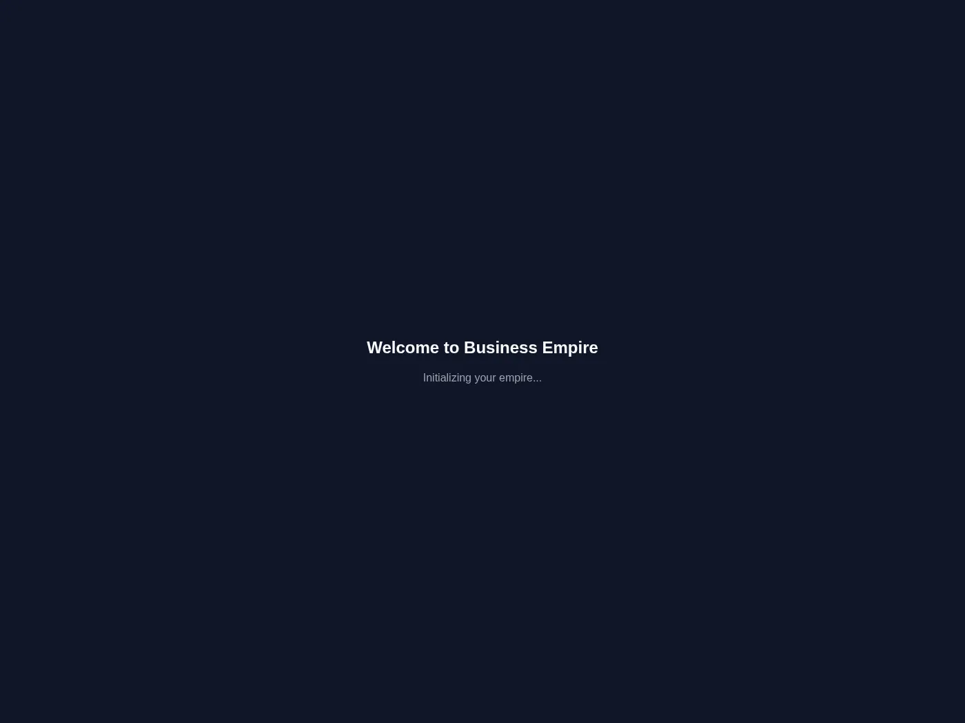 Global Realistic Business Empire Simulator