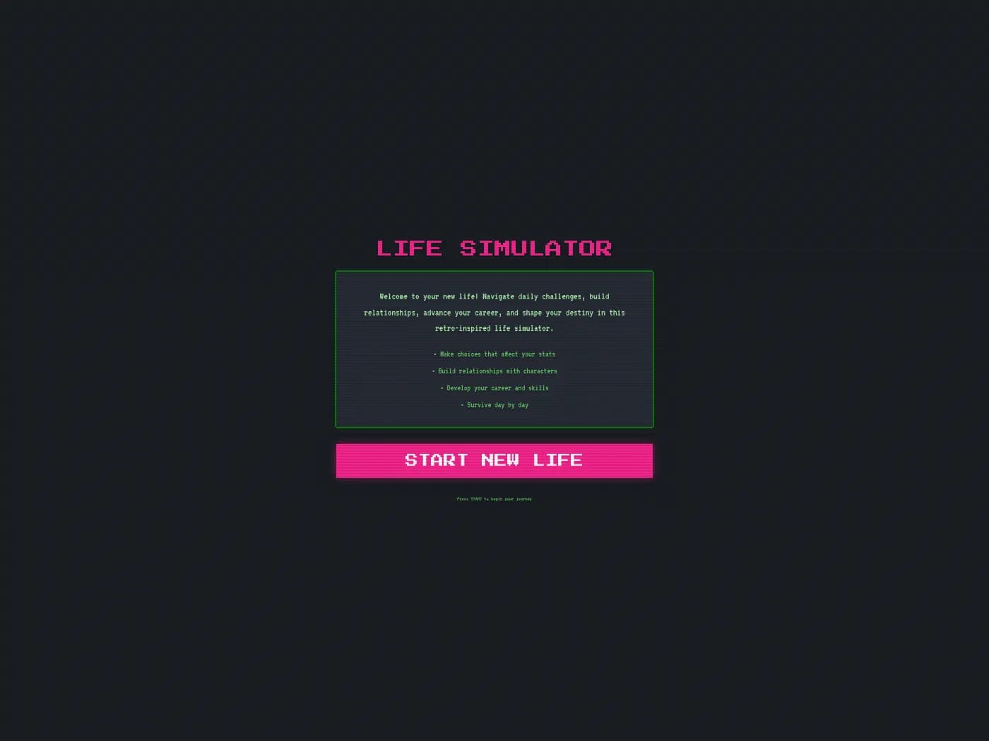 Retro Life Simulator Game