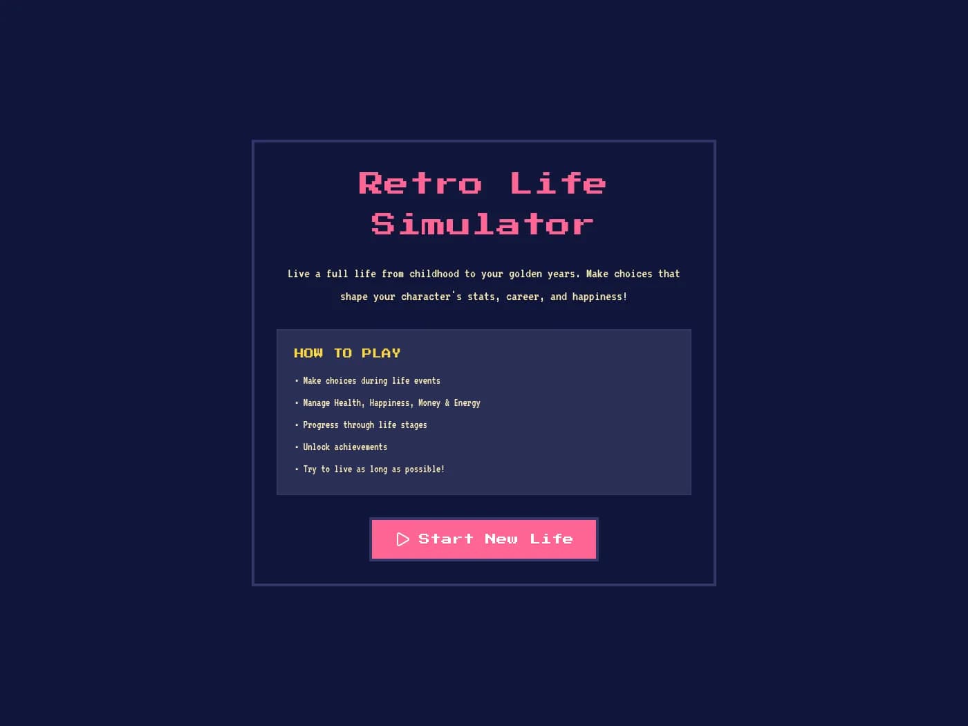 Retro Life Simulator Game