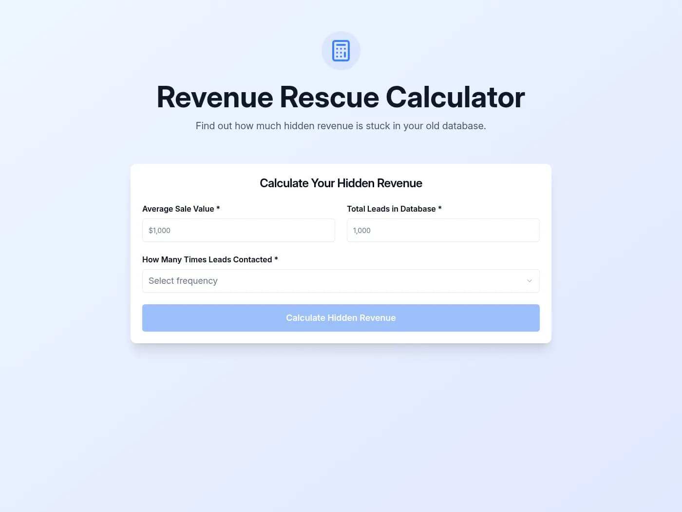 Revenue Rescue Calculator – Discover Hidden Revenue in Your Lead Database