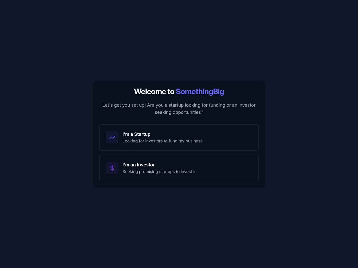 SomethingBig: AI-Powered Startup-Investor Connection Platform