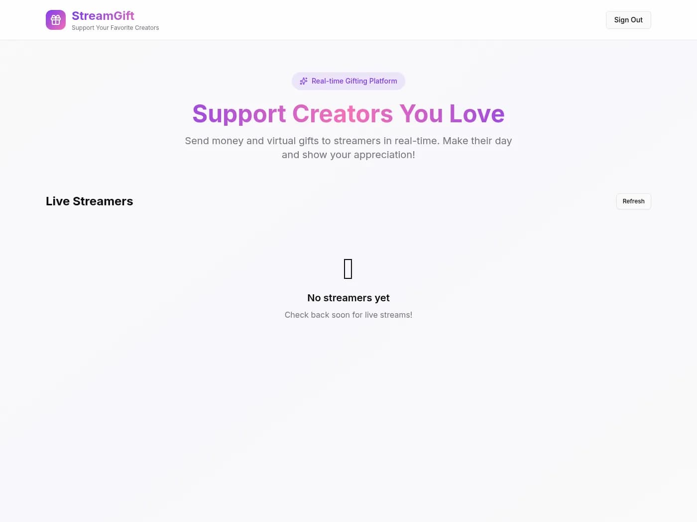 StreamGift: Real-time Gifting Platform for Streamers