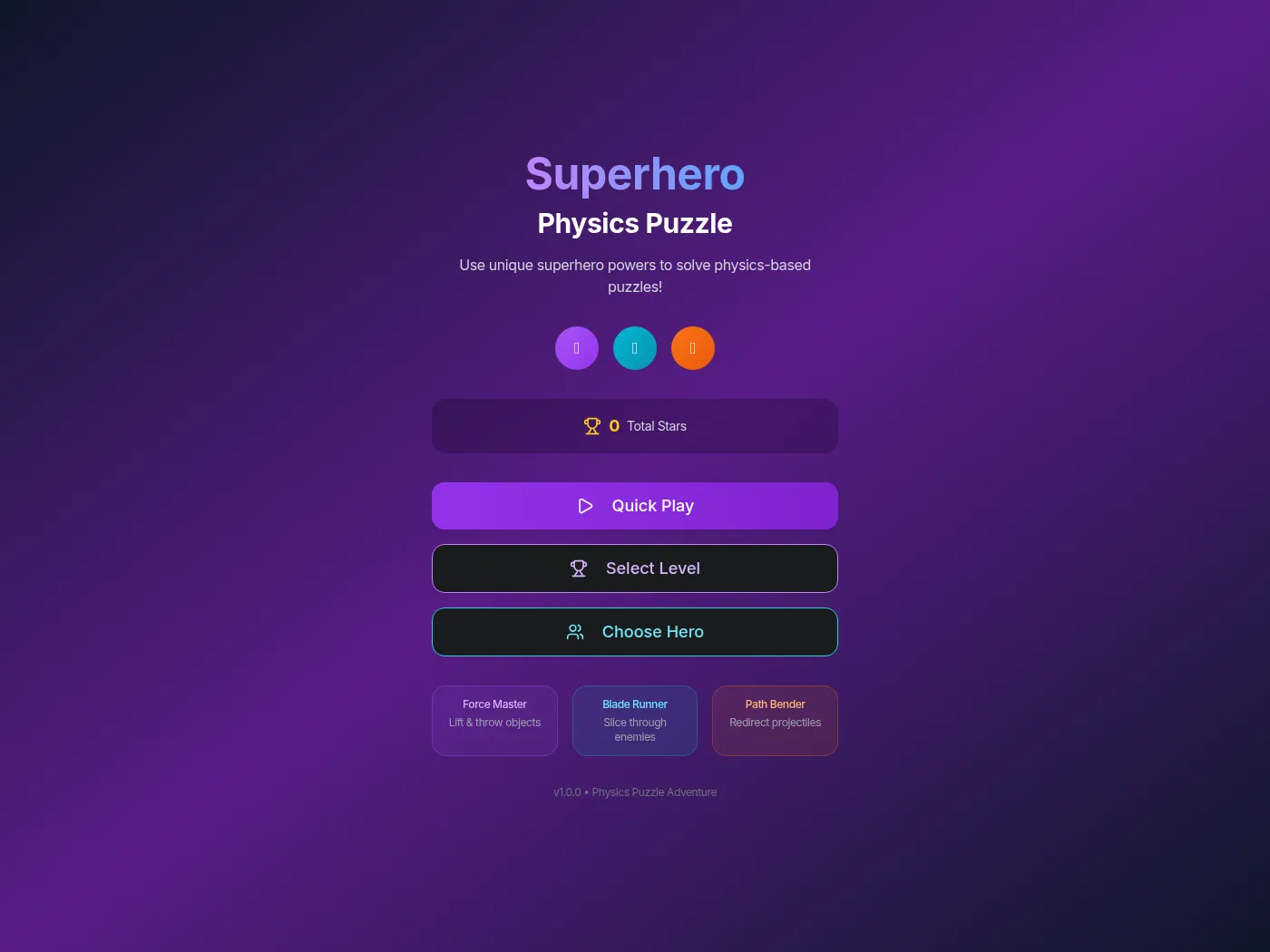 Superhero Physics Puzzle Adventure