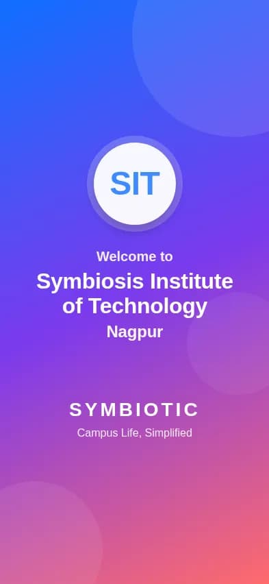 SYMBIOTIC — College Event Management & Campus Services App for SIT Nagpur