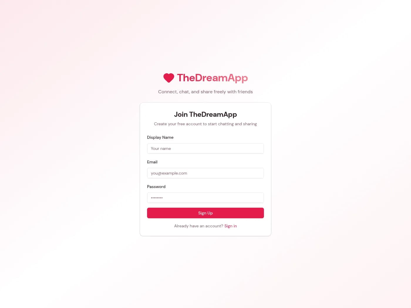 TheDreamApp - Connect, Chat and Share Freely