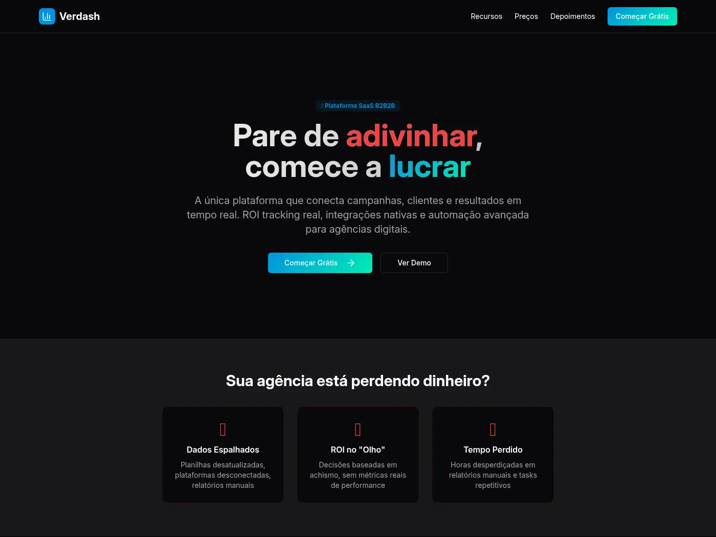 Verdash – Plataforma SaaS B2B2B de Gestão de Agências Digitais com Automação, ROI Tracking e Integrações Nativas