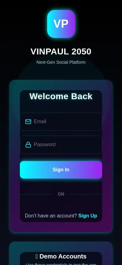 VINPAUL 2050 – Futuristic AI-Powered All-in-One Social Media Mobile App