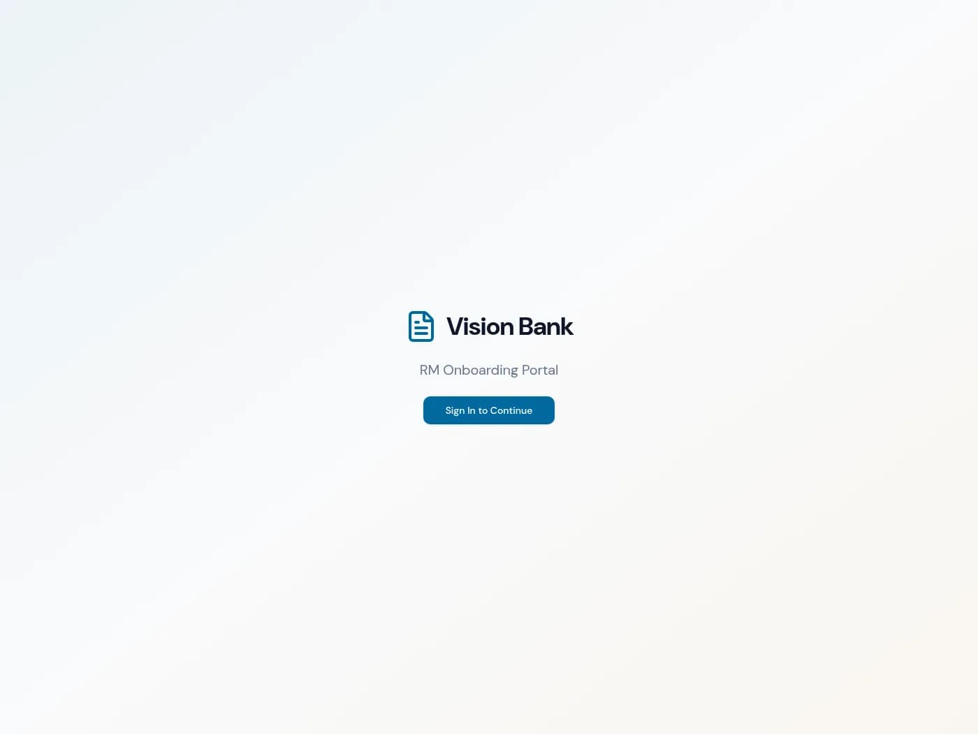 Vision Bank RM Onboarding & Case Management Portal