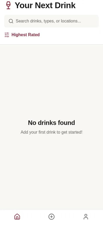 Your Next Drink: Drink Rating & Review Mobile App