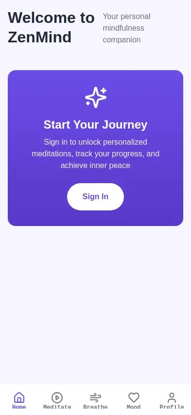 ZenMind: Personalized Meditation & Mindfulness Mobile App